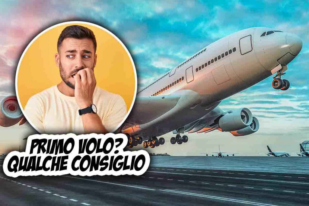 È il tuo primo viaggio in aereo? Ecco alcuni consigli che ti ...